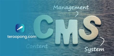 Kepanjangan Dari Cms Adalah Dan Fungsinya Teroopong