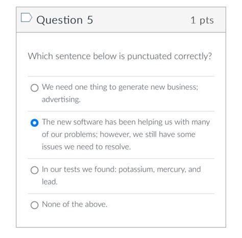 which sentence below is punctuated correctlywe need