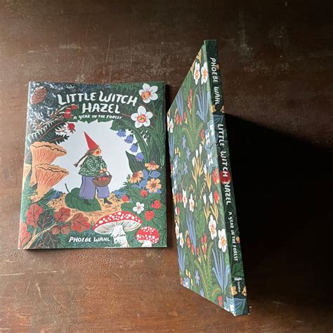 Little Witch Hazel A Year In The Forest By Phoebe Wahl Log Cabin Vintage