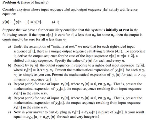 Solved Problem 4 Issue Of Linearity Consider A System