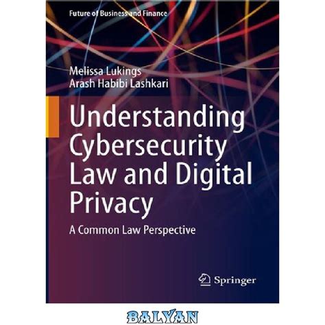 خرید و قیمت دانلود کتاب Understanding Cybersecurity Law And Digital