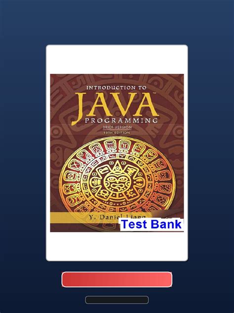 Get Test Bank For Introduction To Java Programming Brief Version 10th