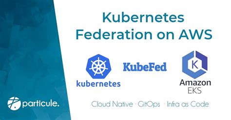 Romain Guichard On Linkedin Create Kubernetes Federated Clusters On Aws