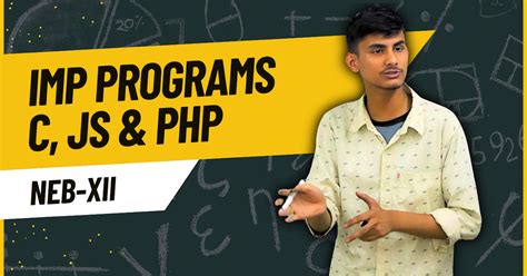Important C Js And Php Programs Grade Xii