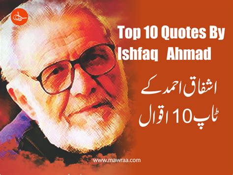Top Quotes Of Ashfaq Ahmad About Life