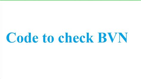 Code To Check BVN TechCabal