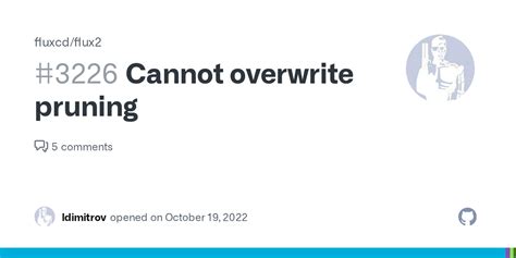 Cannot Overwrite Pruning · Issue 3226 · Fluxcdflux2 · Github