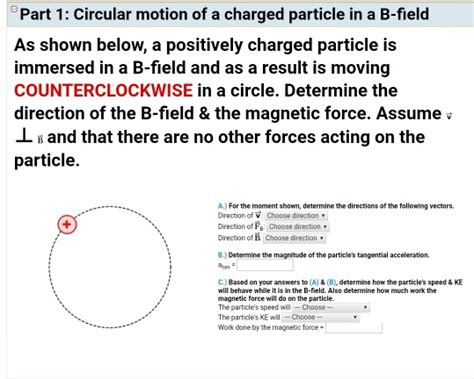 Solved Part Circular Motion Of A Charged Particle In A Chegg