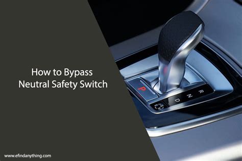 Bypass Neutral Safety Switch Silverado At Randall Lewandowski Blog