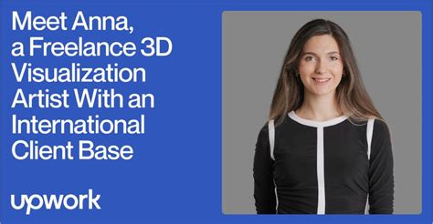 Meet Anna A Freelance 3d Visualization Artist With An International Client Base Upwork Burk