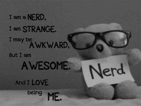 Cute Nerdy Quotes Quotesgram
