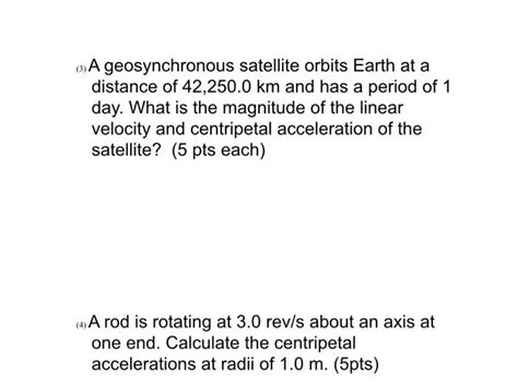 Solved 3 A Geosynchronous Satellite Orbits Earth At A