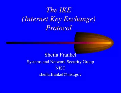 PPT The IKE Internet Key Exchange Protocol PowerPoint Presentation ID 9438949