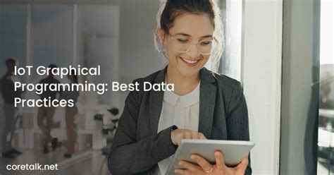 Iot Graphical Programming Best Data Practices