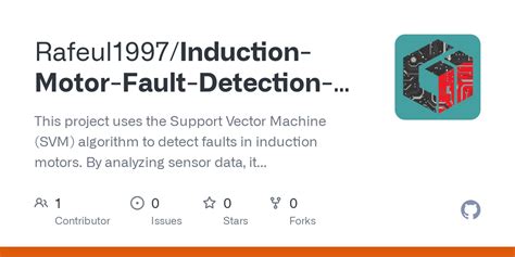 github rafeul1997 induction motor fault detection using support