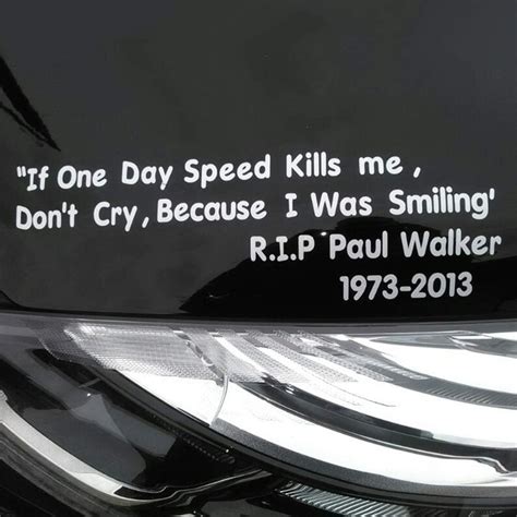 Aland If One Day Speed Kills Me Auto Car Sticker Self