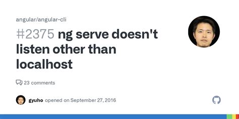 Ng Serve Doesnt Listen Other Than Localhost · Issue 2375 · Angular