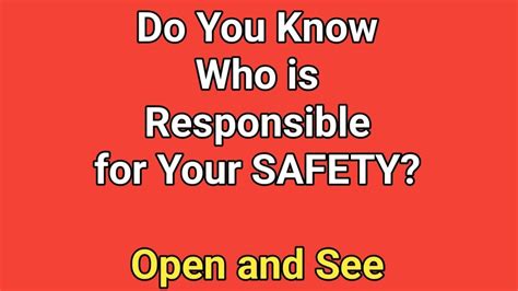 Who Is Responsible For Your Safety Safety Is Important I Am Responsible For My Safety