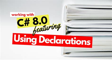 C Using Declarations Programming And Tech Blog
