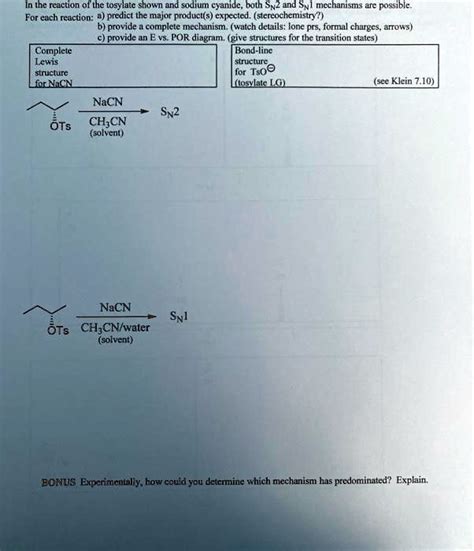 Solved In The Reaction Of The Tosylate Shown And Sodium Cyanide Both
