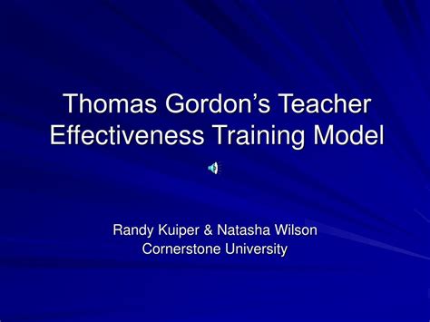 Ppt Thomas Gordons Teacher Effectiveness Training Model Powerpoint