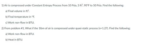 Solved Air Is Compressed Under Constant Entropy Process Chegg