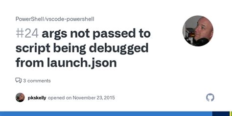 Args Not Passed To Script Being Debugged From Launchjson · Issue 24