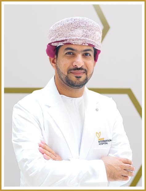 Dr Aadil Al Ghafri Oman International Hospital