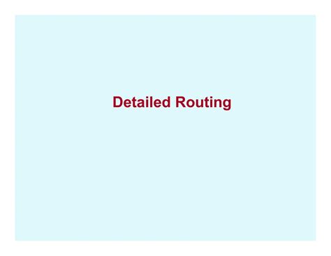 12 Detailed Routingtechniquesfor Vlsipptx