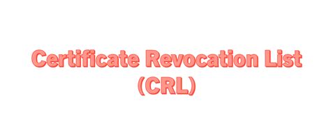 How To Create A Certificate With Certificate Revocation List Crl