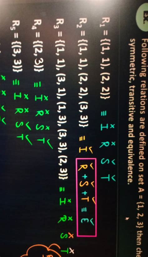 2x following relations are defined on set a {1 2 3} then ch symmetric t