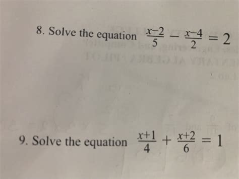 Solved Solve The Equation Solve The Equation Solve Chegg Com