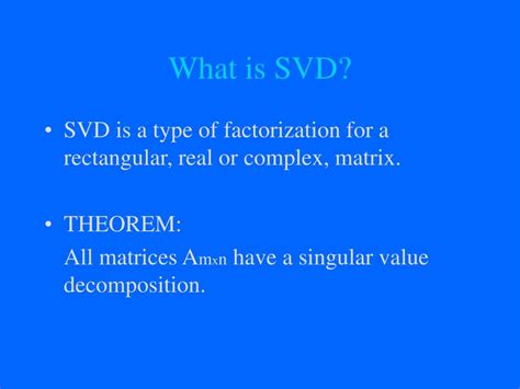 Ppt Matrix Factorizations Singular Value Decomposition Powerpoint Presentation Id1487965