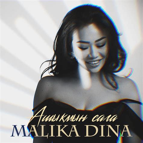 Malika Dina Songs Events And Music Stats