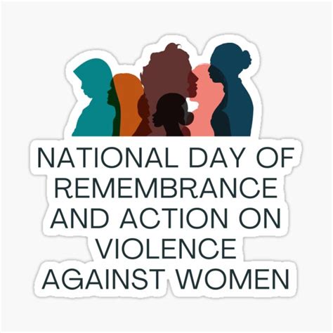 National Day Of Remembrance And Action On Violence Against Women