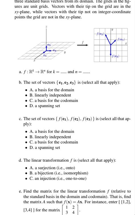 Solved Three Standard Basis Vectors From Its Domain The