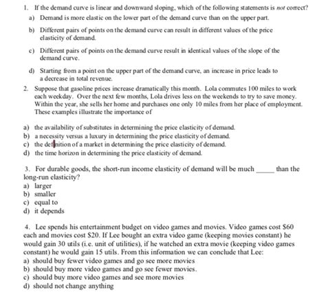 Solved 1 If The Demand Curve Is Linear And Downward