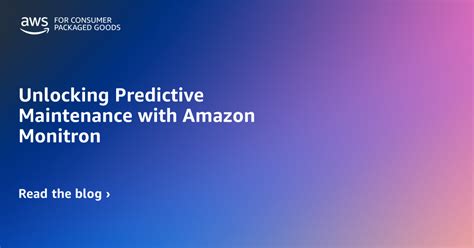 Unlocking Predictive Maintenance With Amazon Monitron Aws For Industries
