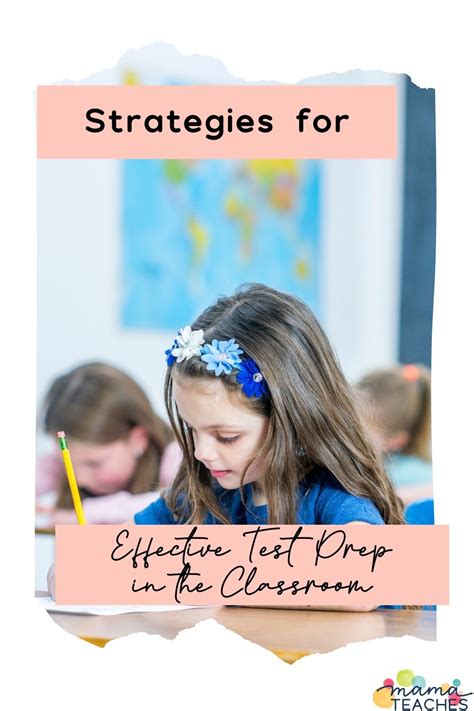 Strategies For Effective Test Prep In The Classroom Mama Teaches
