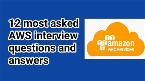 12 Most Asked Aws Interview Questions And Answers Youtube