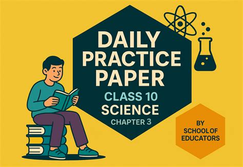 Daily Practice Paper Class X Science Chapter 3 Metals And Non Metals School Of Educators