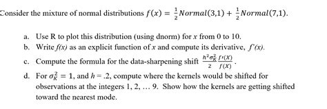 Onsider The Mixture Of Normal Distributions
