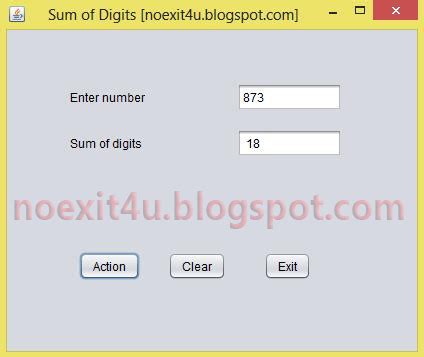 JAVA PROGRAM TO FIND SUM OF DIGITS OF A NUMBER Noexit U