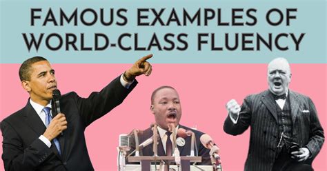 3 Famous Examples Of World Class Fluency To Help You Improve Speaking