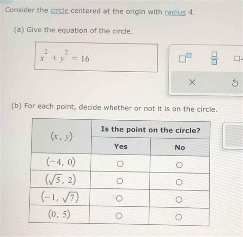 solved consider the circle centered at the origin with radius 4 a