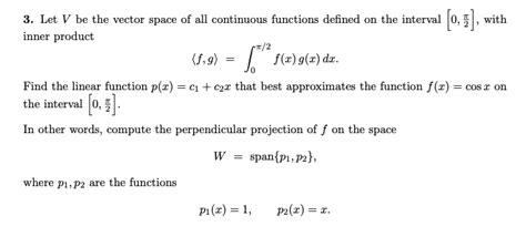 solved let v be the vector space of all continuous