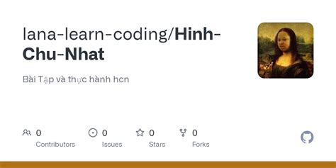 Github Lana Learn Codinghinh Chu Nhat Bài Tập Và Thực Hành Hcn