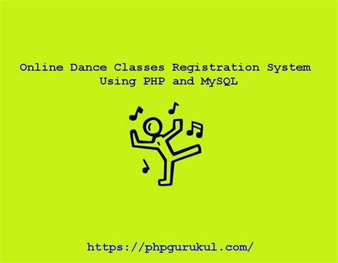 Online Dance Classes Registration System In Php Online Dance Classes