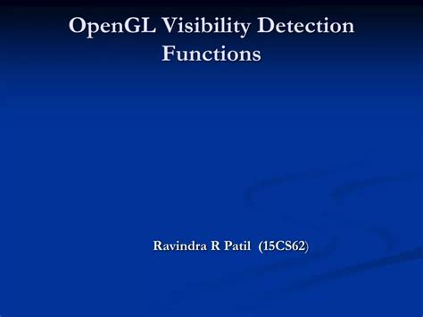 ppt opengl visibility detection functions by ravindra r patil
