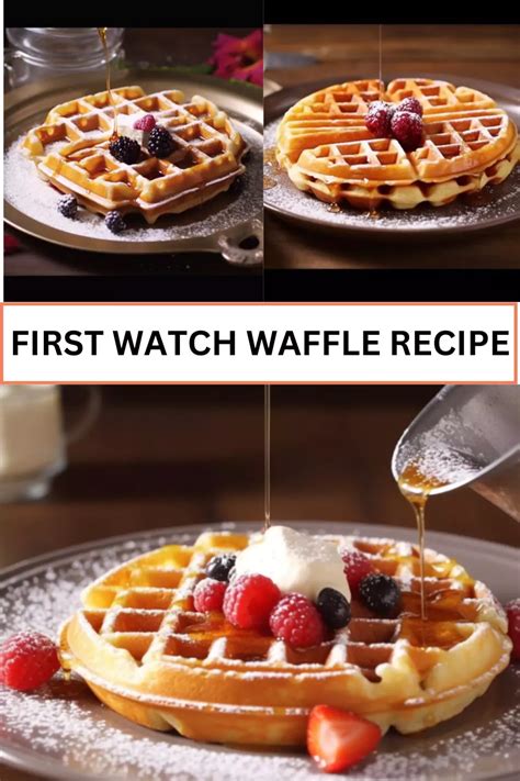 First Watch Waffle Recipe